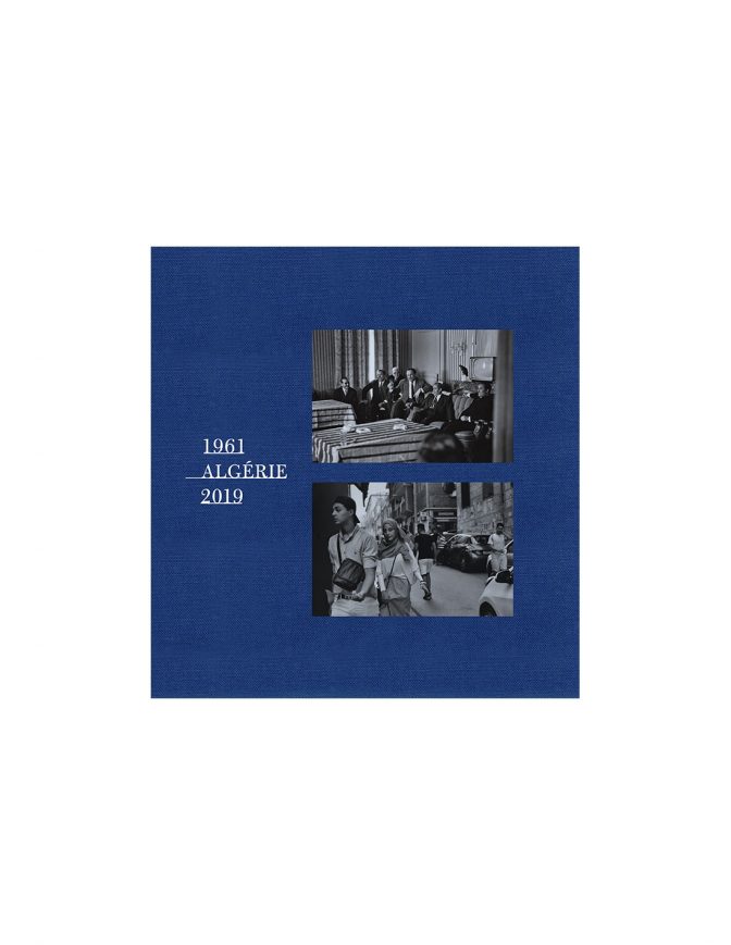 Raymond Depardon / Kamel Daoud: Son œil dans ma main. Algérie 1961-2019 ...