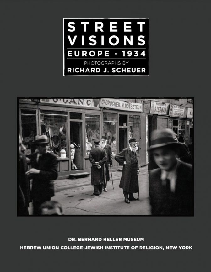 Street Visions: Europe, 1934 – Photographs by Richard J. Scheuer ...